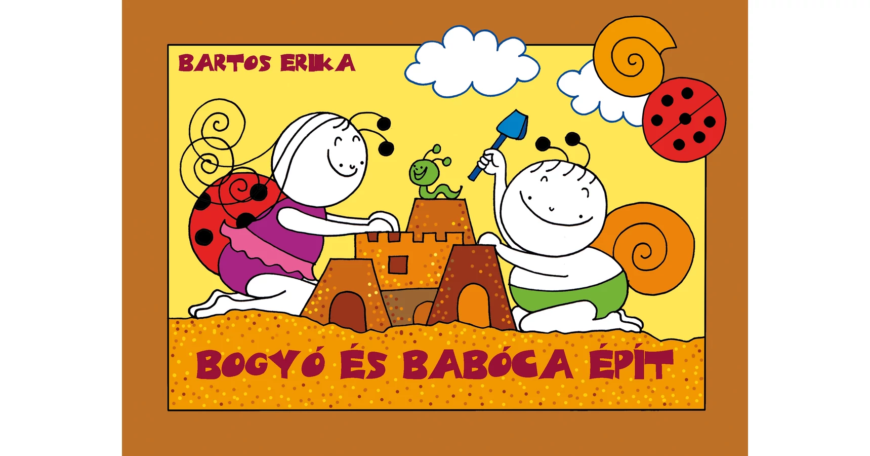 Mesekönyvek, Bogyó és Babóca épít